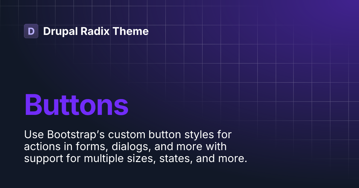 Buttons | Drupal Radix Theme