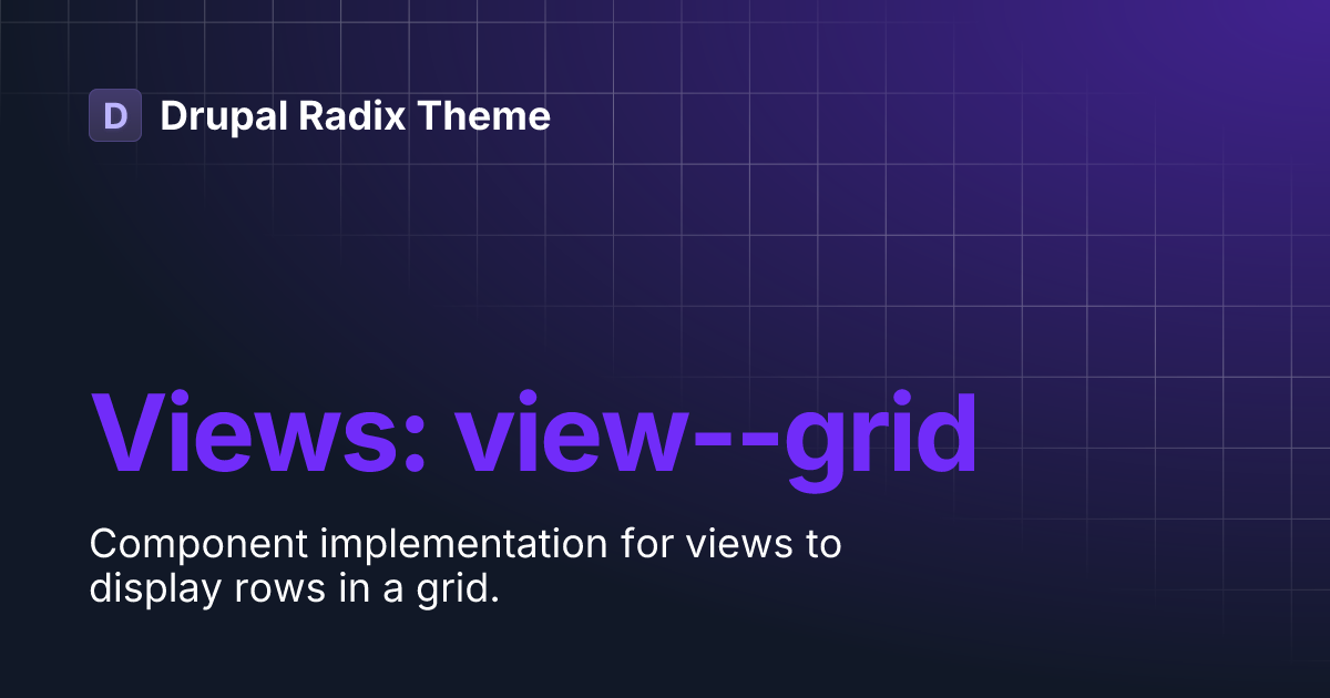 Views: view--grid | Drupal Radix Theme