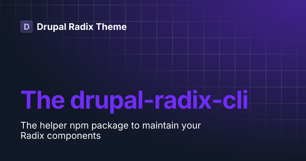 The drupal-radix-cli | Drupal Radix Theme